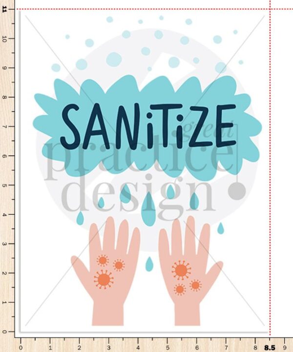 Sanitize Downloadable Sign - Great Practice Design